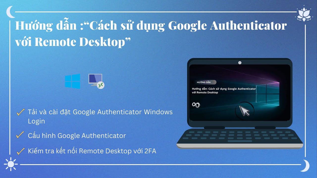 Hướng Dẫn Sử Dụng Google Authenticator với Remote Desktop (RDP) - YouTube