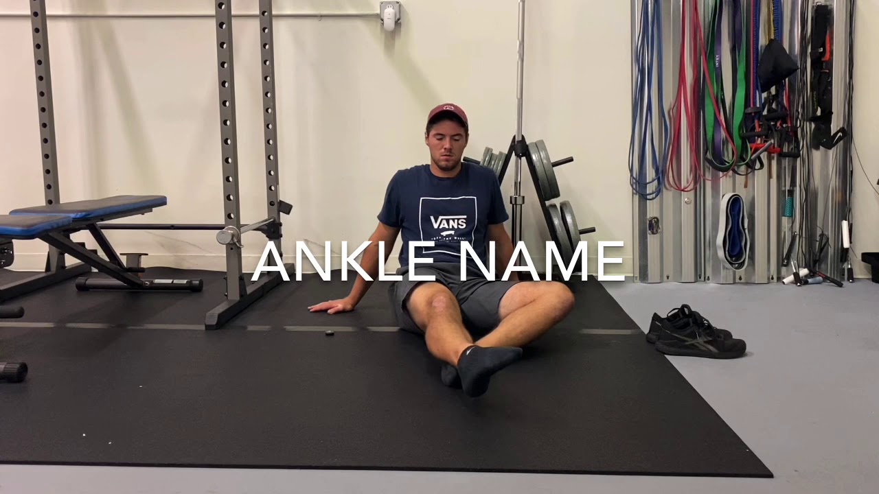 Ankle Mobility: Ankle Name - YouTube