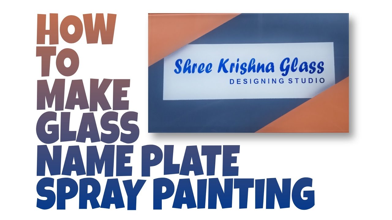 AIRBRUSHING COLOUR Glass Name plate|| Glass Etching Work|| Glass ...