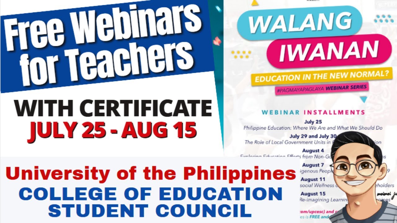 UP College of Education I Free Webinar For Teachers I July 25 - Aug 15 ...