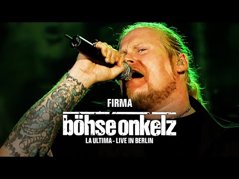 Böhse Onkelz - Die Firma (La Ultima 2004)