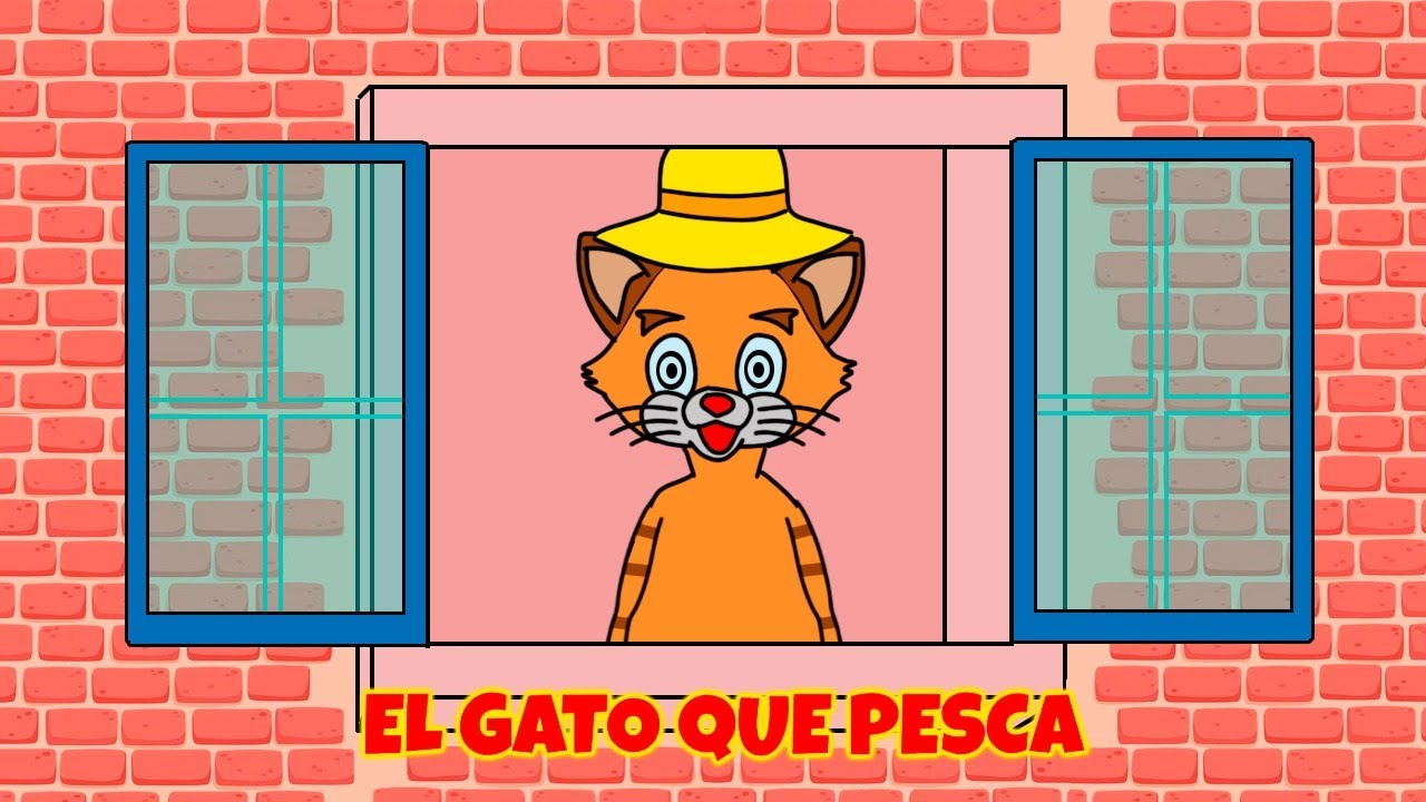 Canciones de la Escuela - El Gato que Pesca (Video) - YouTube