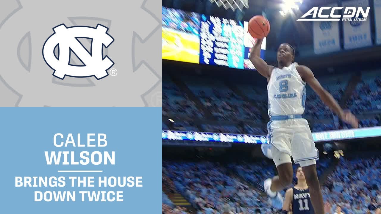 UNC's Caleb Wilson Brings Down The House With Two Delicious Dunks - YouTube