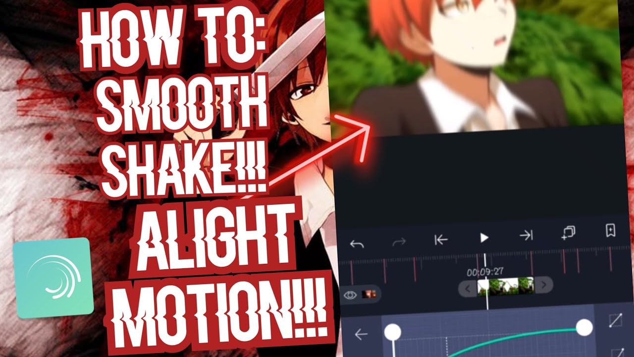 SMOOTH SHAKE | ALIGHT MOTION TUTORIAL - YouTube