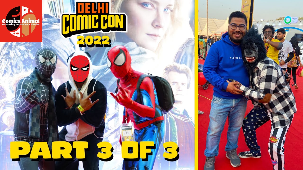 Delhi Comic Con Part 3 of 3 | India Comic Con | Indian Comics Industry ...