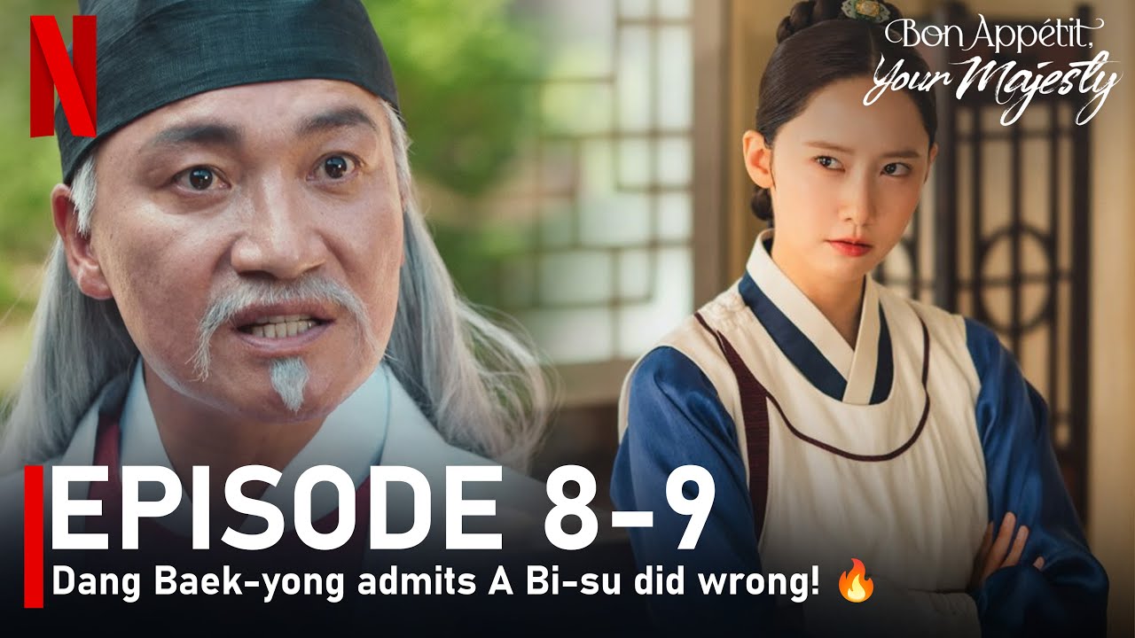 EPISODE 8-9🔥Dang Baek-yong admits A Bi-su did wrong! 🔥Bon Appetit, Your Majesty #kdrama - YouTube