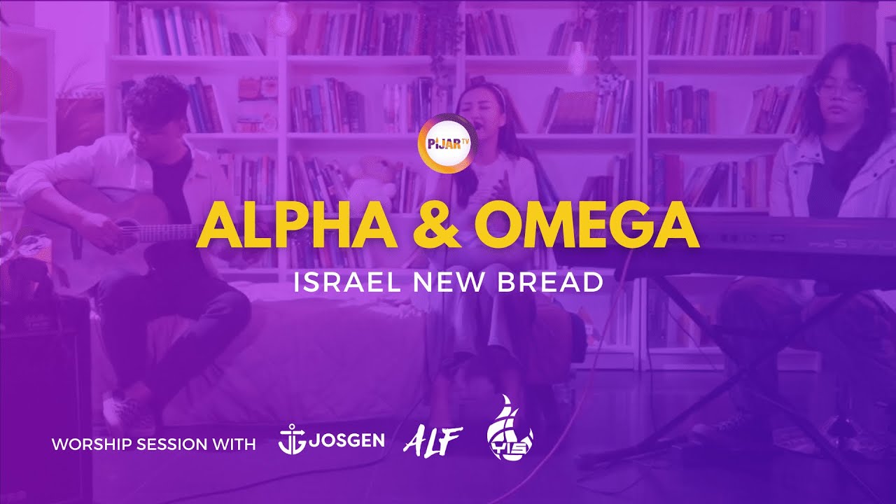 SELAH WORSHIP : ALPHA AND OMEGA || ISRAEL NEW BREAD - YouTube