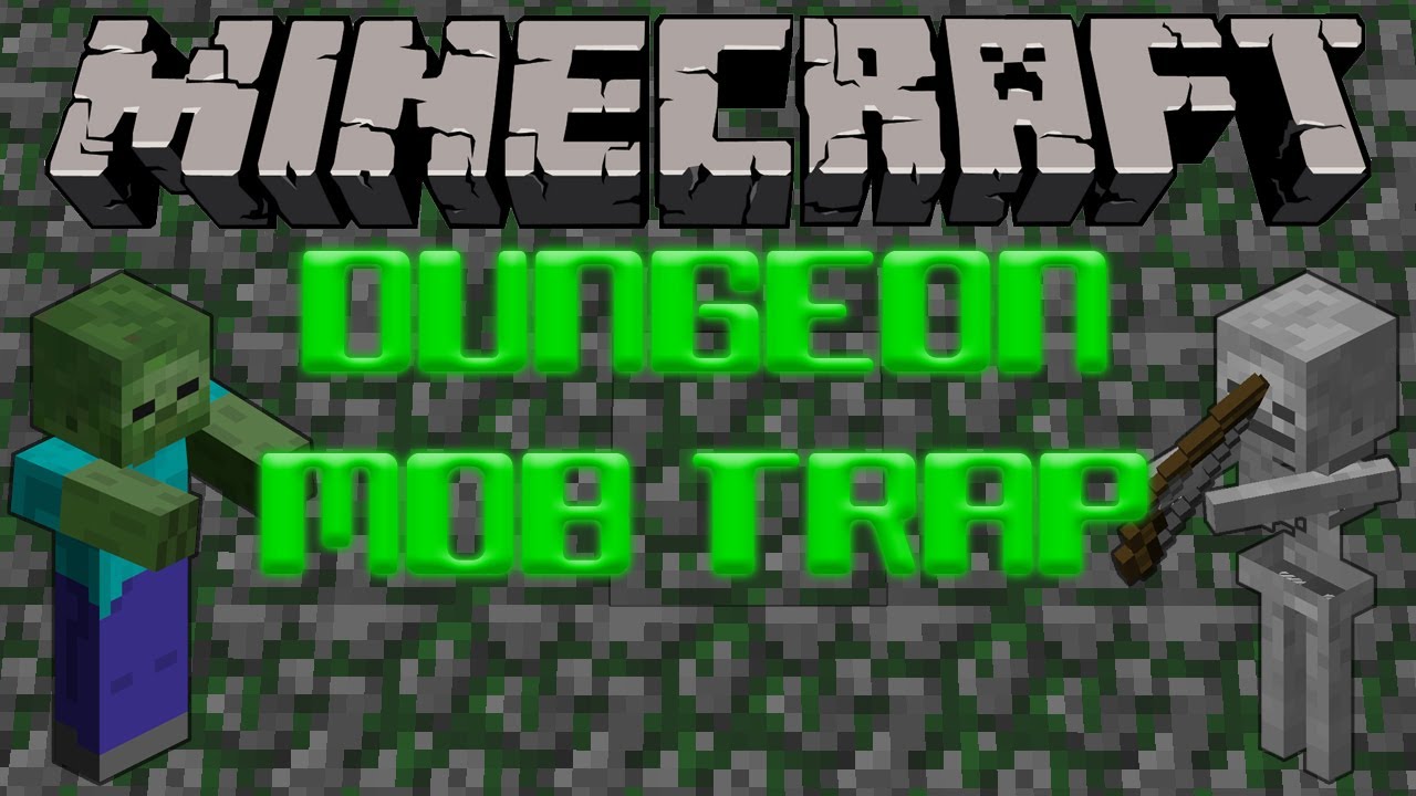 Dungeon Mob Trap Tutorial - YouTube