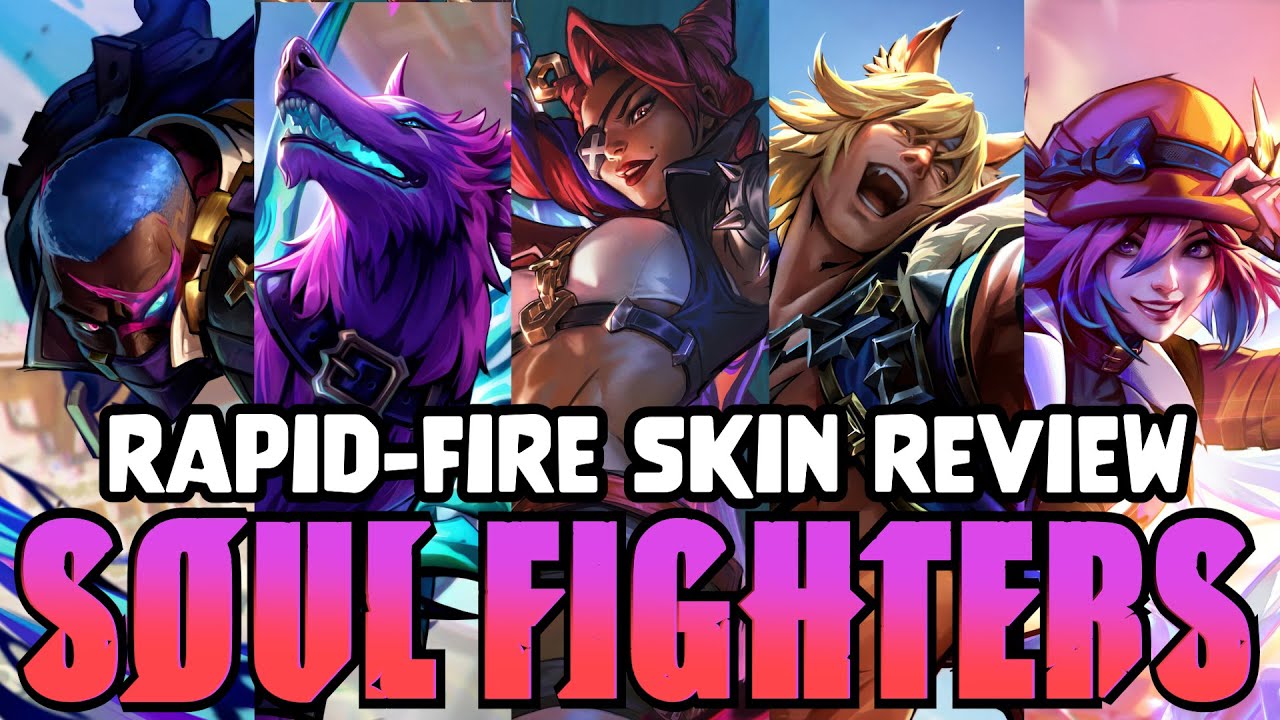 Rapid-Fire Skin Review: Soul Fighter (Wave 1) - YouTube