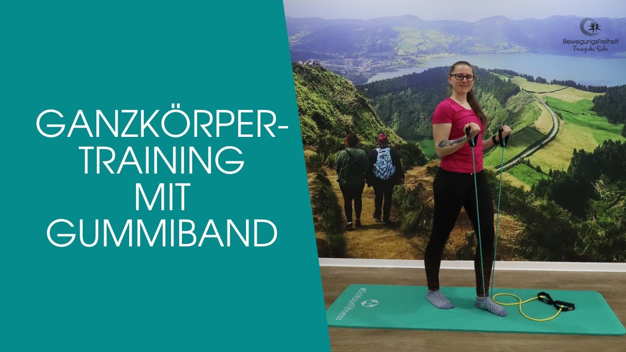 Ganzkörpertraining mit Gummiband - YouTube