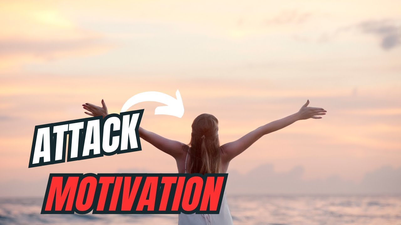 Aggressiveness and Attack Motivation The Keys to Progress Without ...