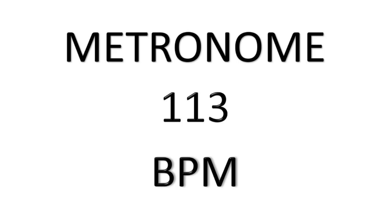 METRONOME 113 BPM - YouTube