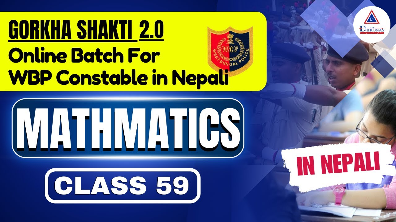 WBP CONSTABLE MATH SPECIAL IN NEPALI || Time and Work || Math Class 59 ...