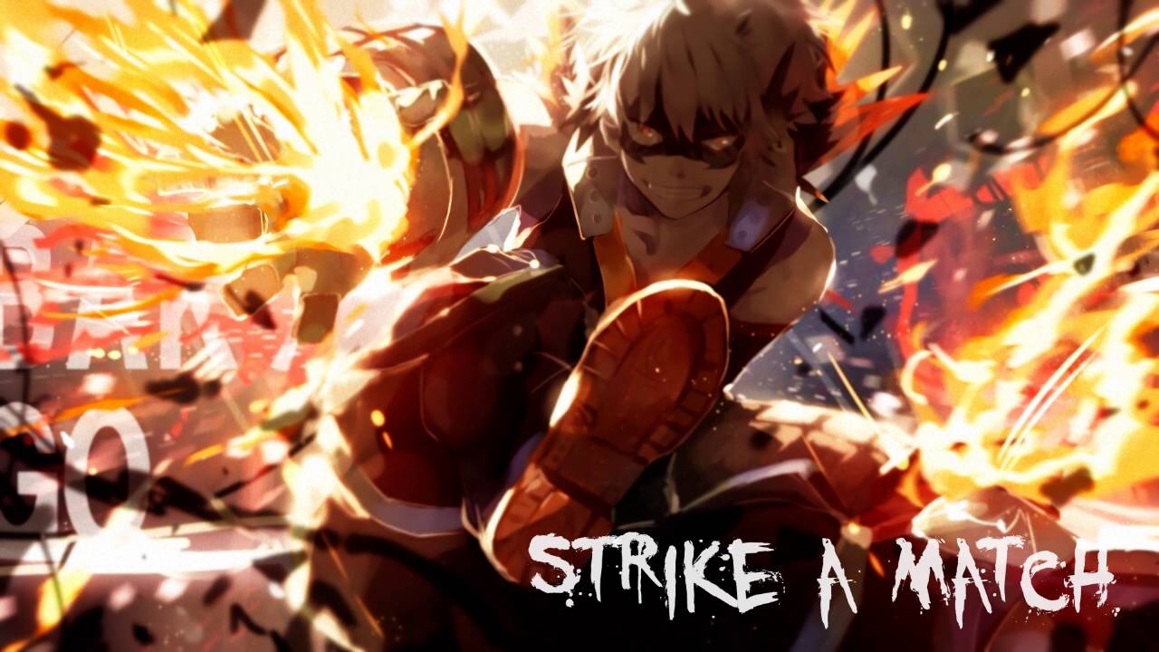 strike a match nightcore - YouTube