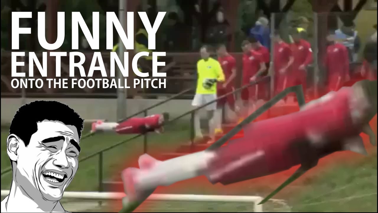 FUNNY FOOTBALL ENTRANCE ONTO THE PITCH EVER! - YouTube