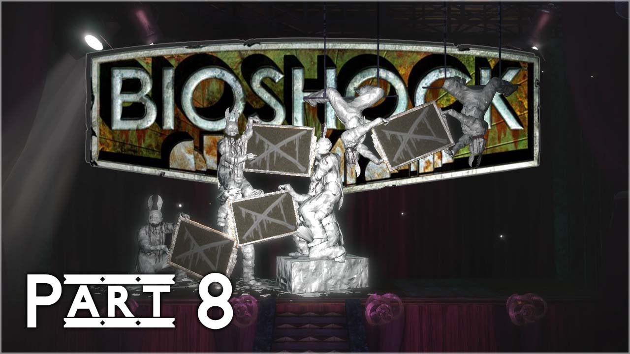 SANDER COHEN'S THEATER SHOW | BioShock 1 Remastered - Part 8 - YouTube
