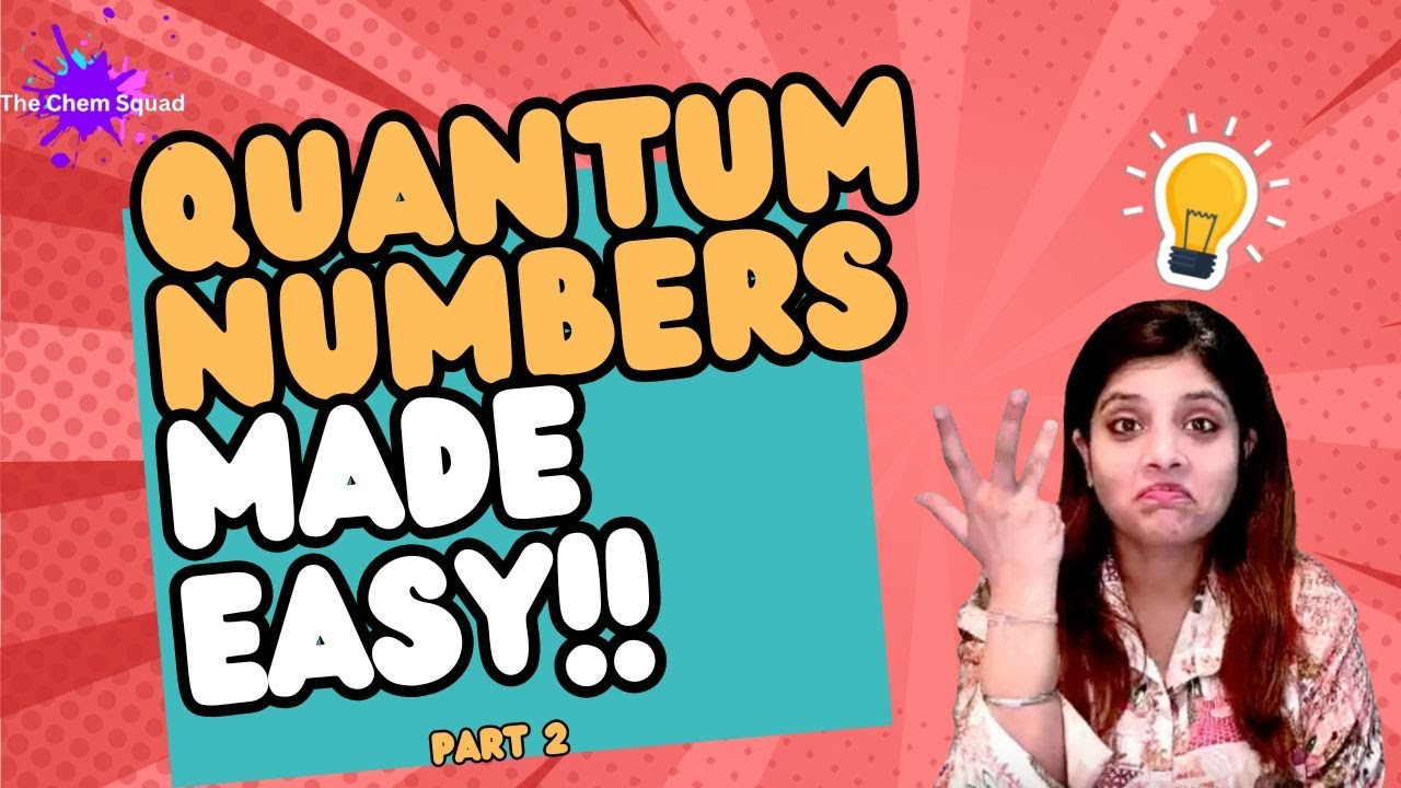 Quantum numbers Made Easy!! Part 2 | NEET | JEE| The Chem Squad | Aanchal Arora - YouTube