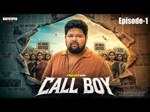 Call Boy | 4k | Telugu Web Series | Episode - 1| Telugu Web Series |  BharrathMuthyam |BalconyTicket