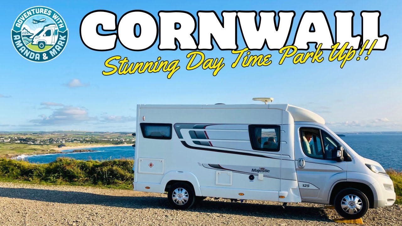Motorhome Life Cornwall | Does this park up have the best view in ...
