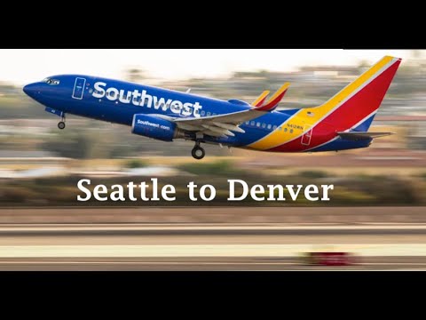 Trip Report: Southwest Airlines Seattle to Denver. SEA-DEN - YouTube