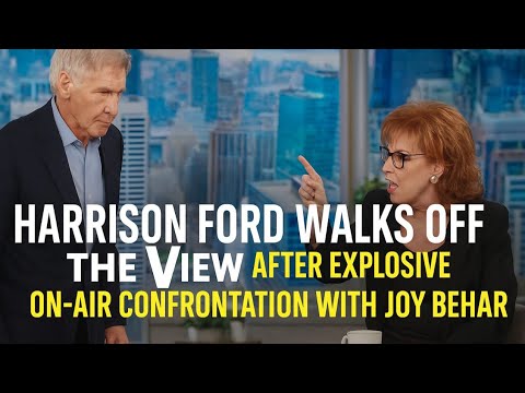 Harrison Ford Walks Off The View After Explosive On-Air Confrontation ...