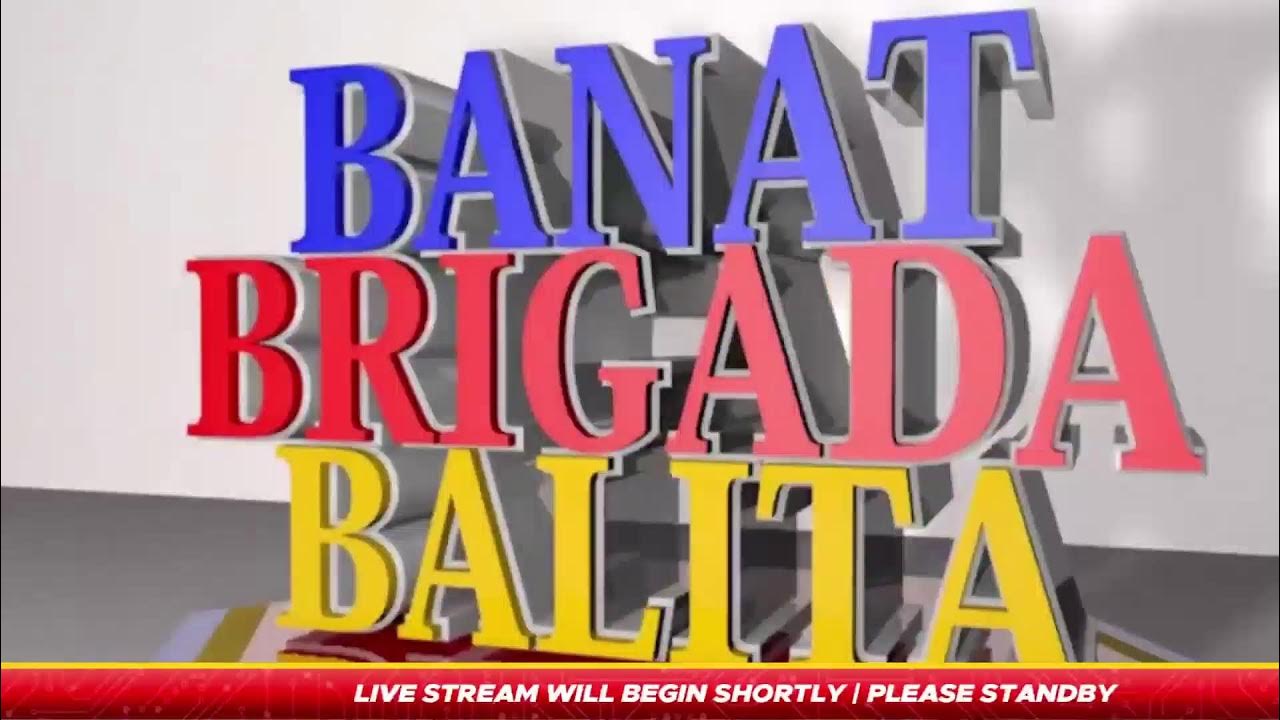 BANAT BRIGADA BALITA - MARCH 5, 2025 - YouTube