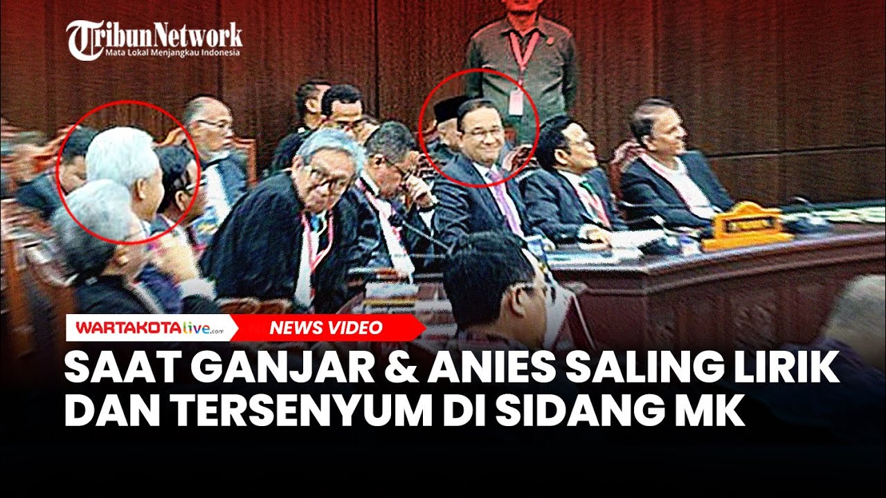 Momen Ganjar And Anies Saling Lirik Dan Tersenyum Saat Mk Tolak Dalil 01
