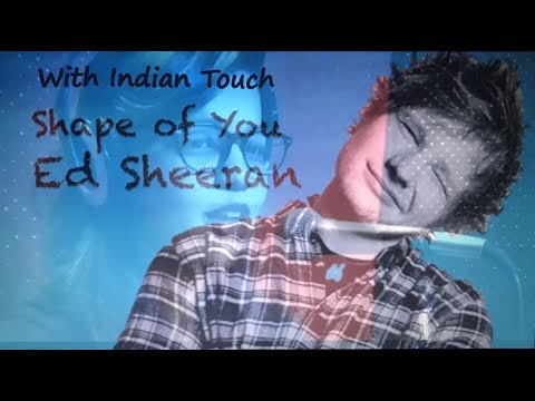 Ed Sheeran - Shape of You | Indian Cover | Mihika Mirajgaokar