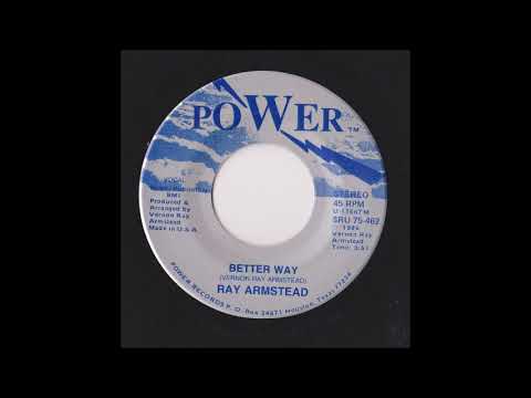 Ray Armstead – Better Way – Vinyl (7", 45 RPM, Stereo), 1986 [r30077293 ...