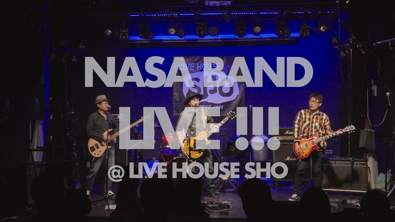 NASA BAND ライブ 2025/11/30 LIVE HOUSE SHO - YouTube