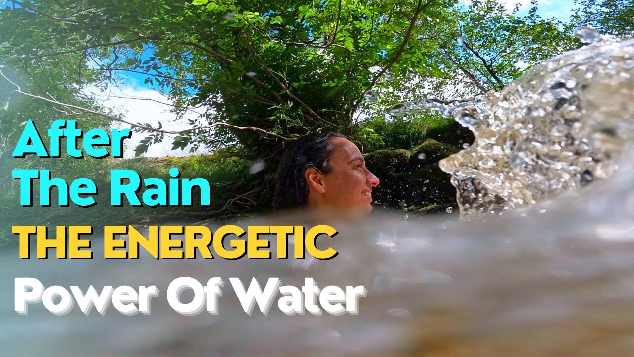 After The Rain - The Energetic Power of Water - YouTube