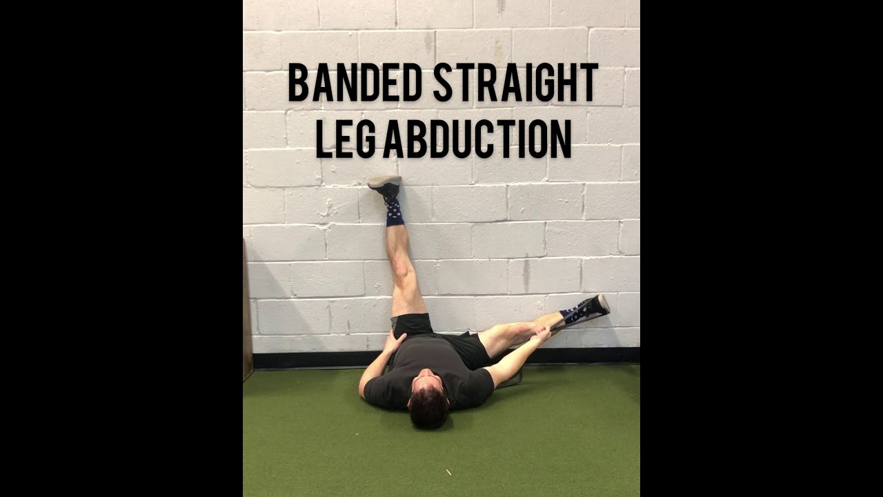 Banded Straight Leg Abductions - YouTube