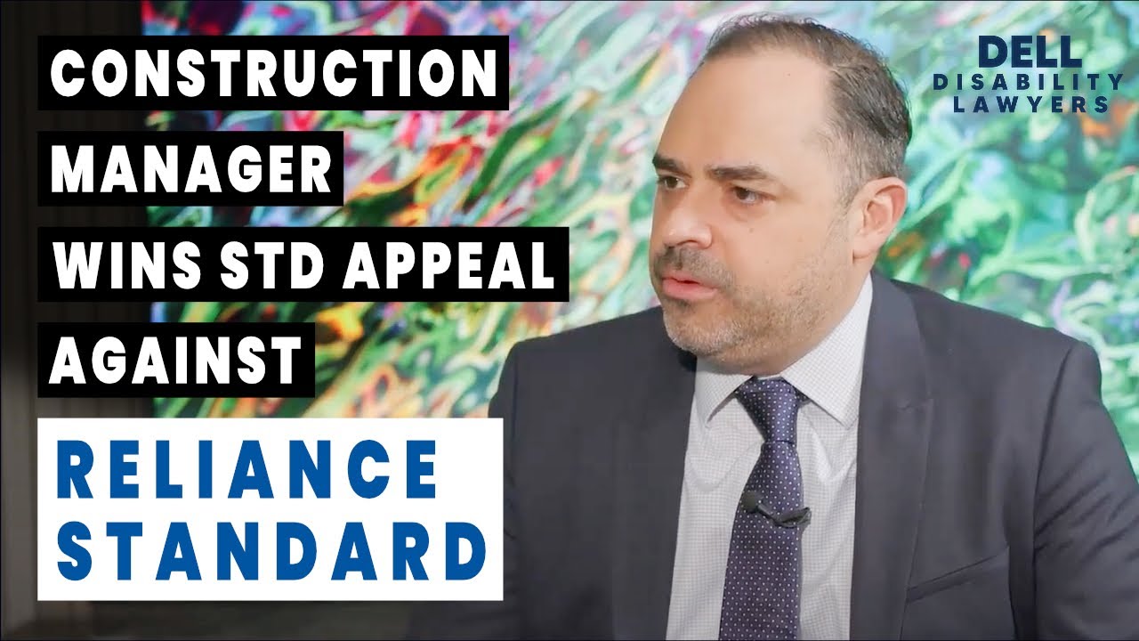 Onsite Construction Manager Wins STD Appeal Against Reliance Standard ...