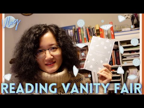 Reading VANITY FAIR - 902 Pages 🔖 Reading Vlog | The Bookish Land 2022 [cc]