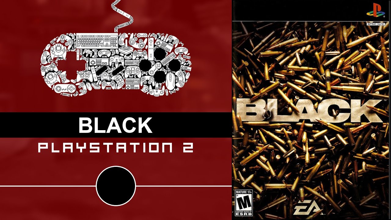 Black - Gameplay - PlayStation 2 - YouTube