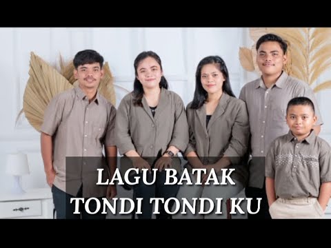 LAGU BATAK TONDI TONDI KU - YouTube