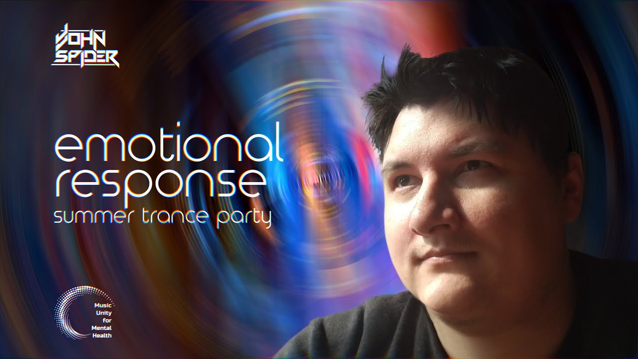John Spider @ Emotional Response Online Summer Trance Party 2021 - YouTube