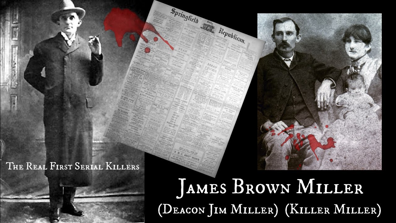 The "Real" First Serial Killers - James Deacon Miller - YouTube