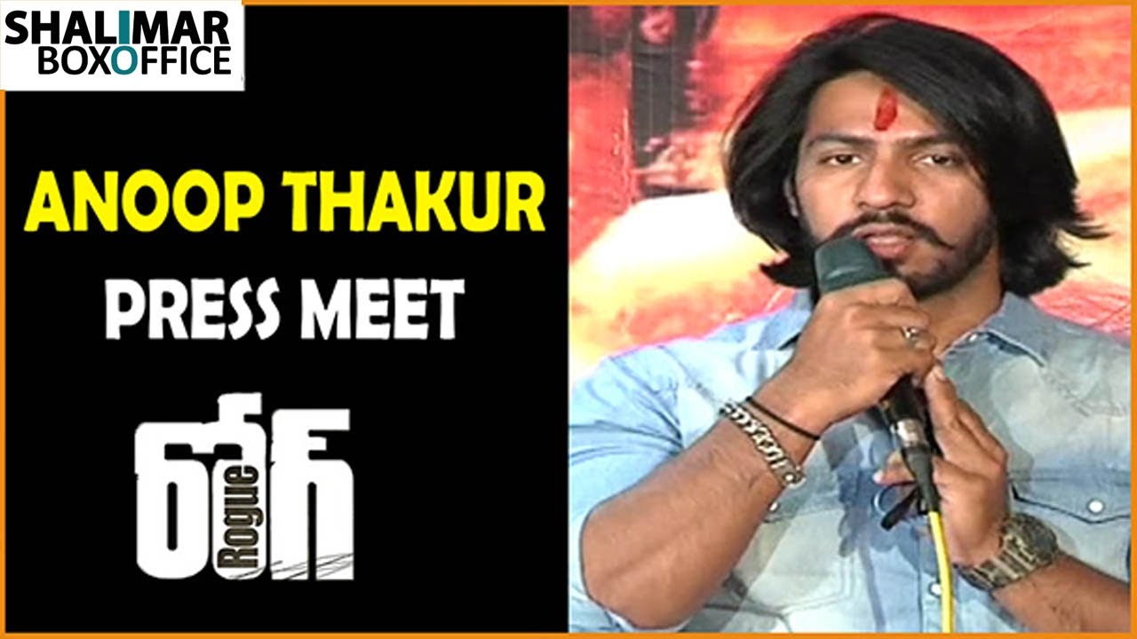 Anoop Thakur Press Meet About Rogue Movie Success || Rogue Movie ...