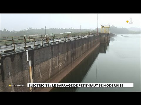 Electricité : le barrage de Petit - Saut se modernise