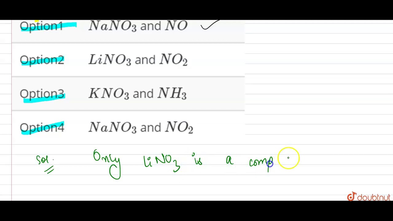 Nitrate of an element of alkali metal group, decomposes on heating ...