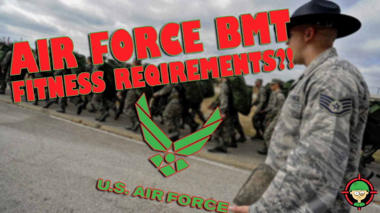 2018 Air Force BMT Fitness Requirements! - YouTube