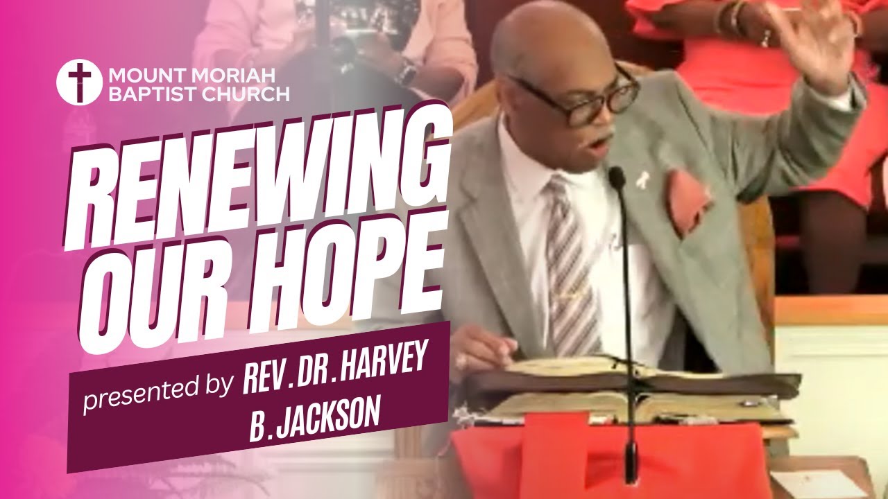 Renewing Our Hope in God's Word // MMBC Morning Worship Service // Rev ...