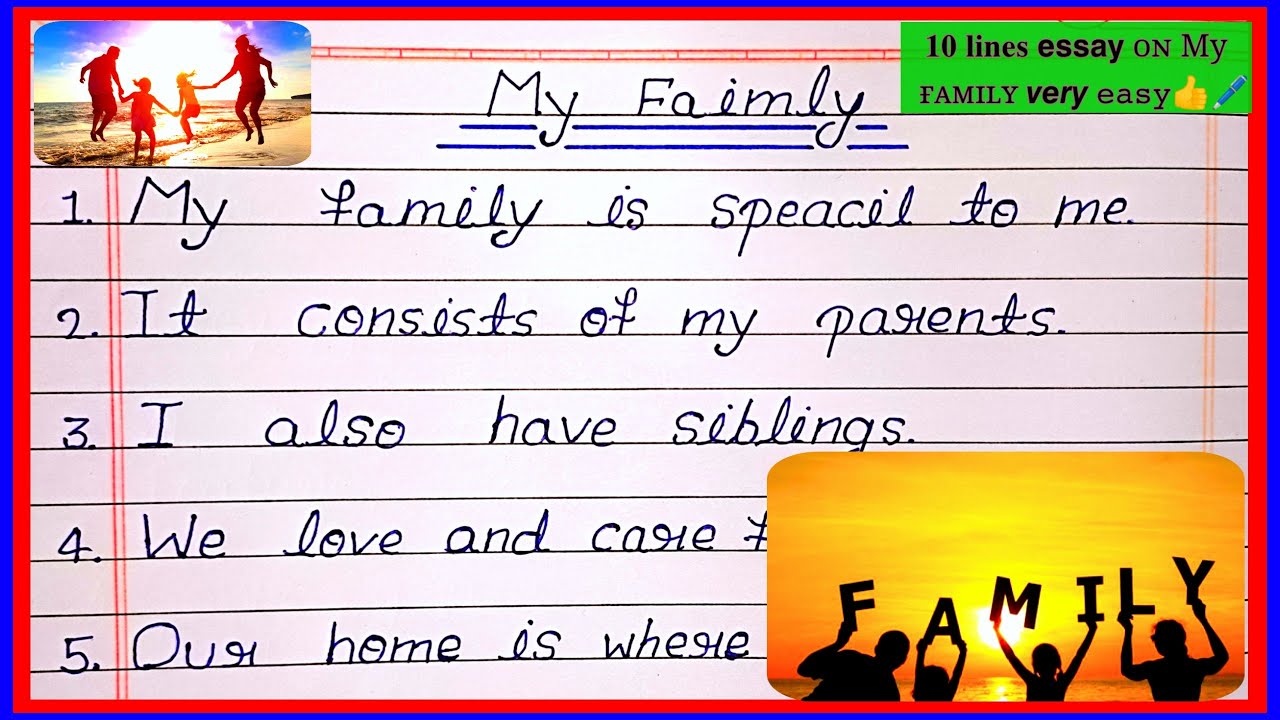 10 line essay on My Family in English || essay on my family || 10 line ...