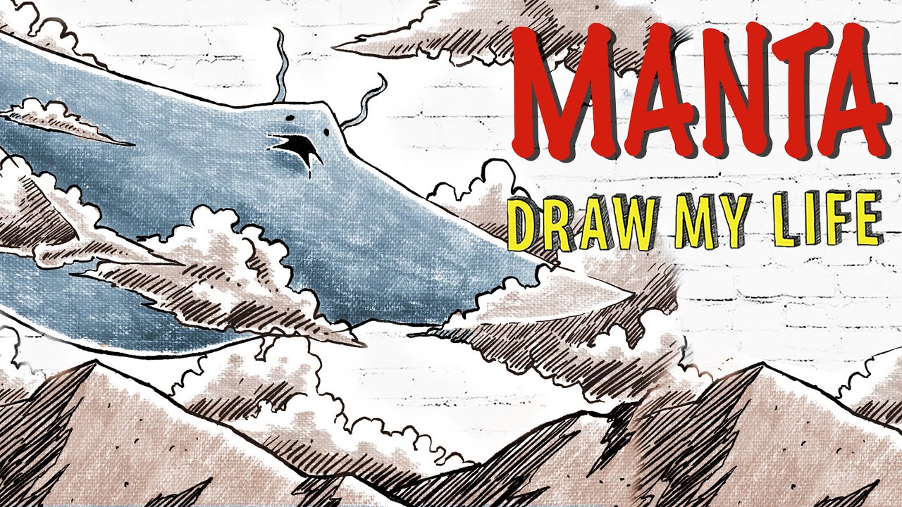 Manta : Draw My Life - YouTube