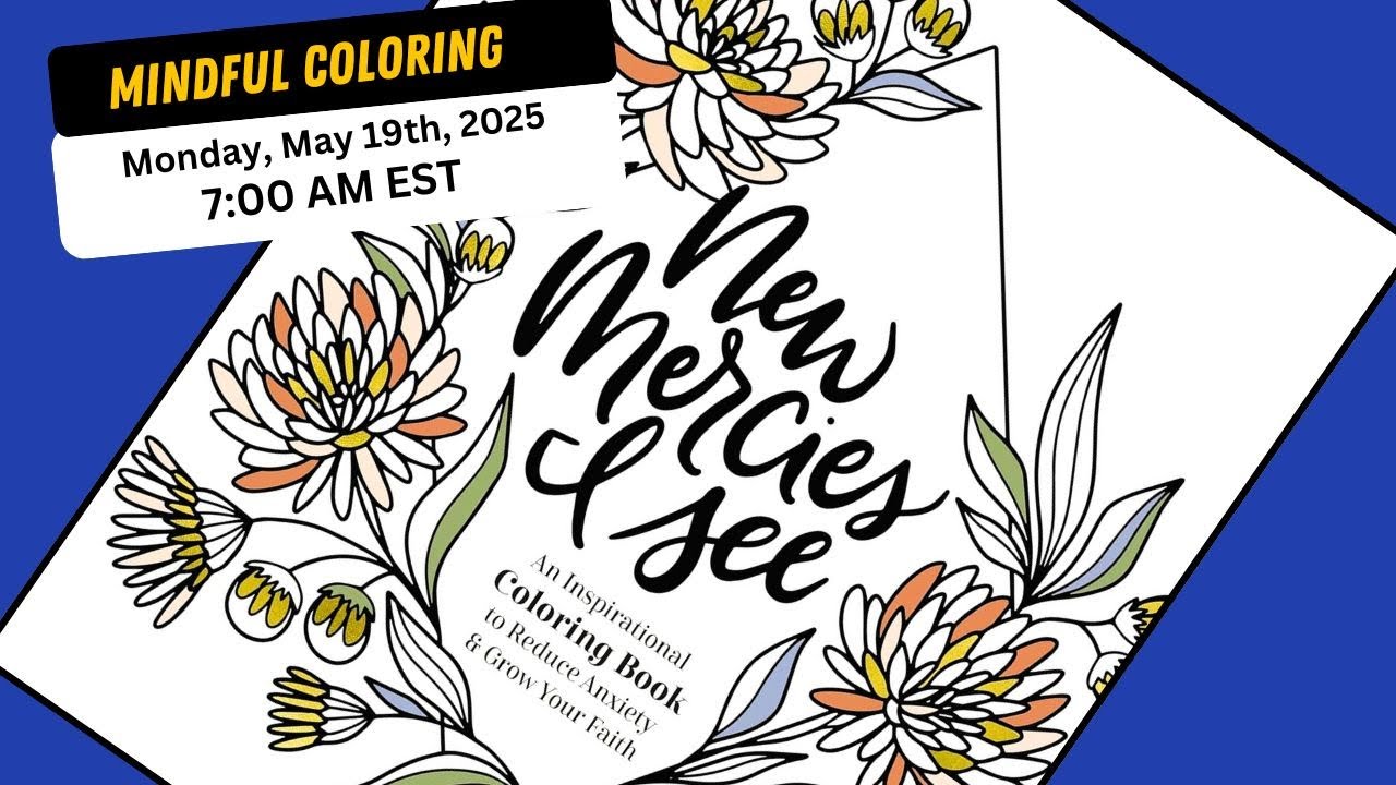 Let's Color Our First Page in New Mercies I See Coloring Book - YouTube