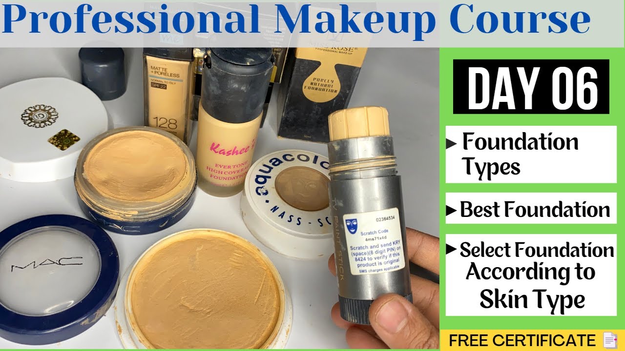 Day 06 Professional Makeup Course || Select Best Foundation According ...