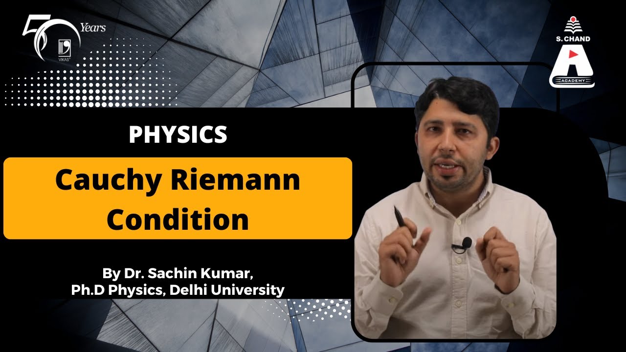 Cauchy Riemann Condition | Physics | S Chand Academy - YouTube