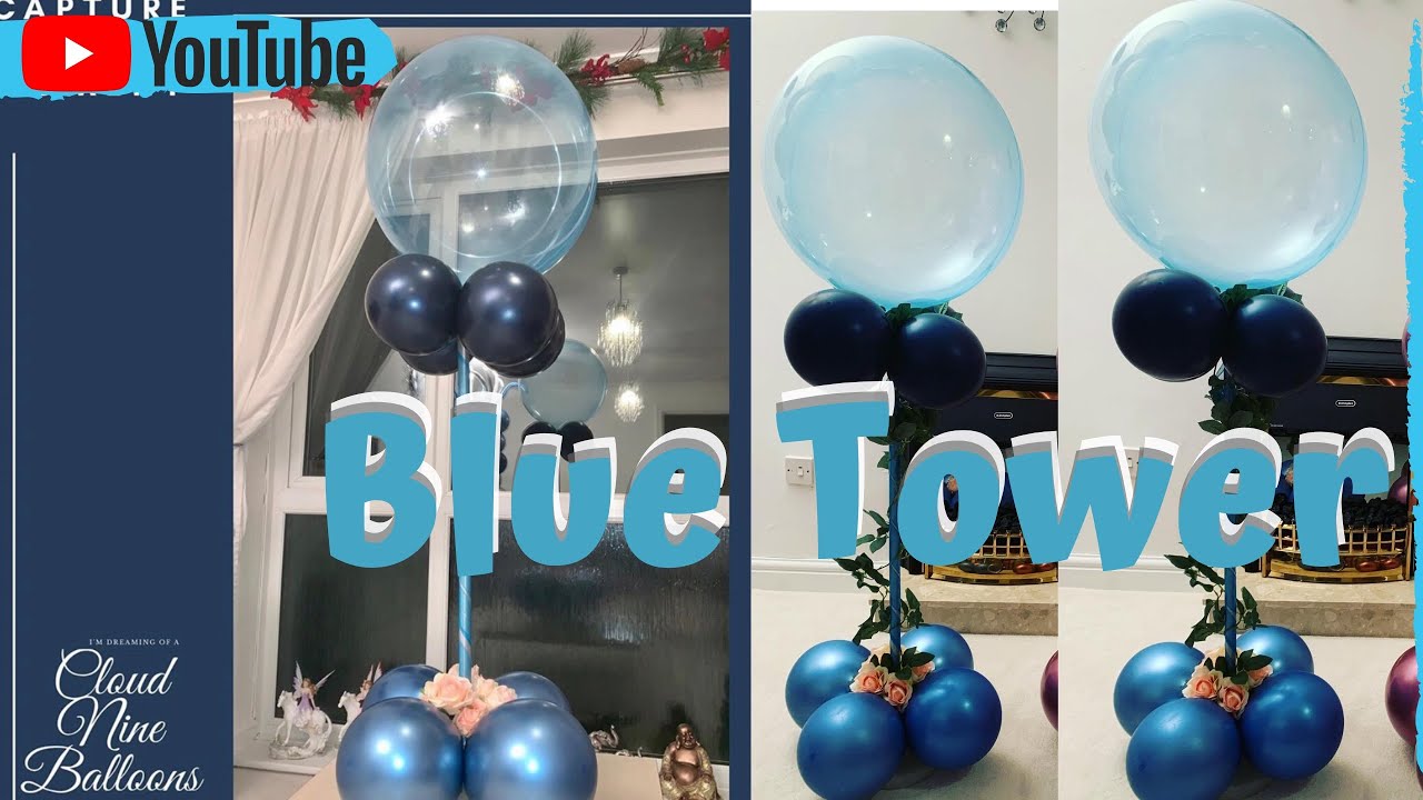 Blue Tower Balloon |Cloud Nine Balloons - YouTube