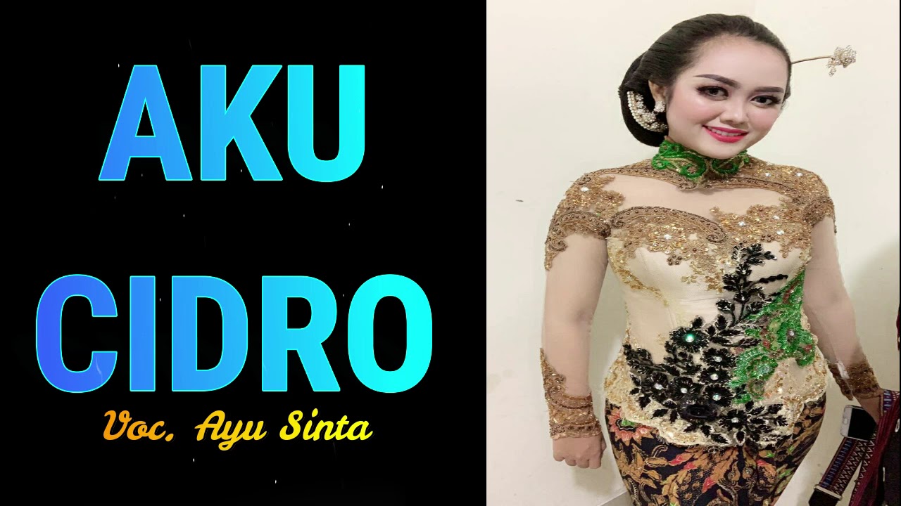 AKU SING CIDRO - Ayu Sinta / CRIMEN MB - Java Orchestra / INDONESIA - YouTube